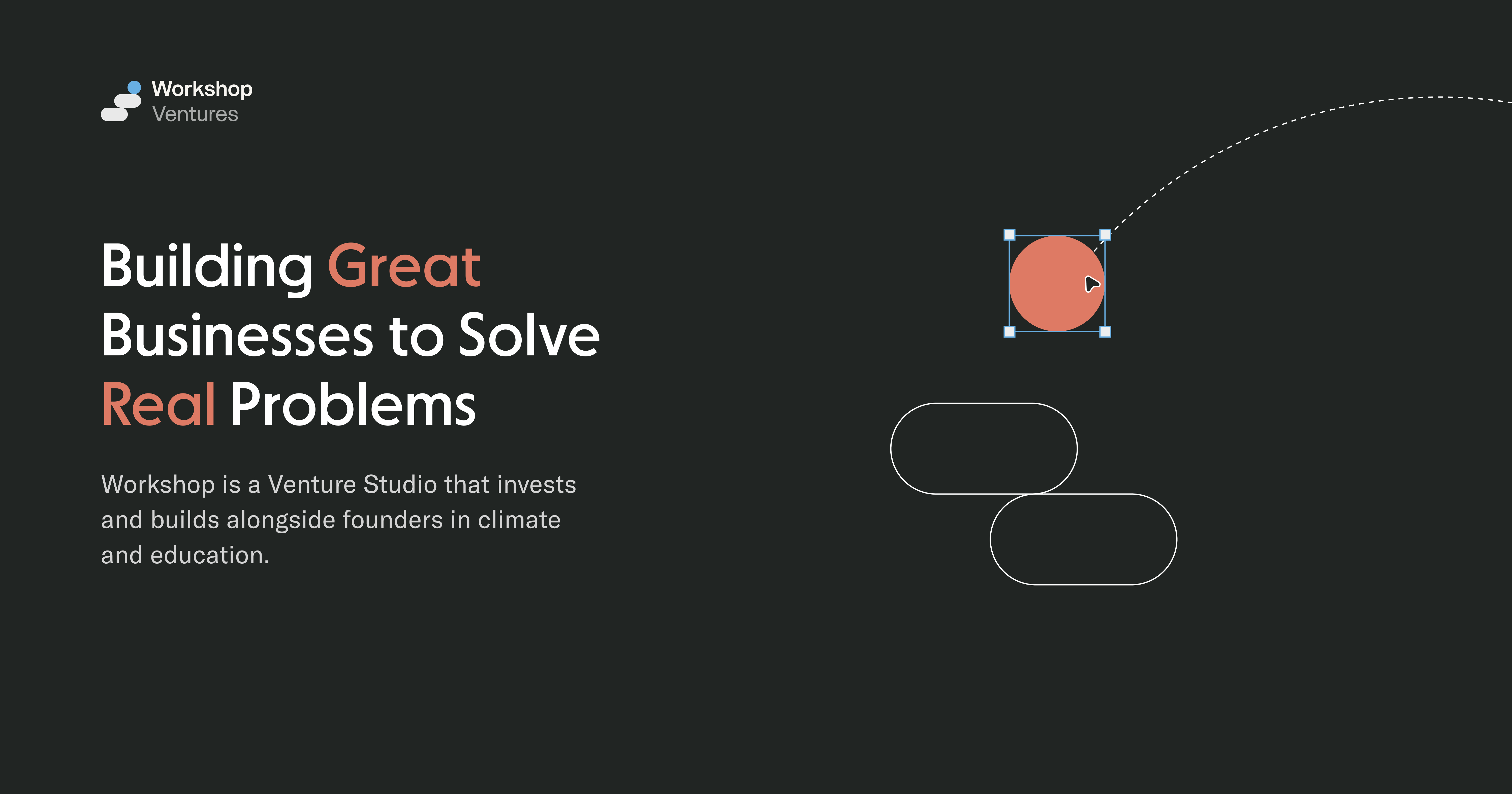 Workshop Ventures | Official Site of the Workshop Venture Studio